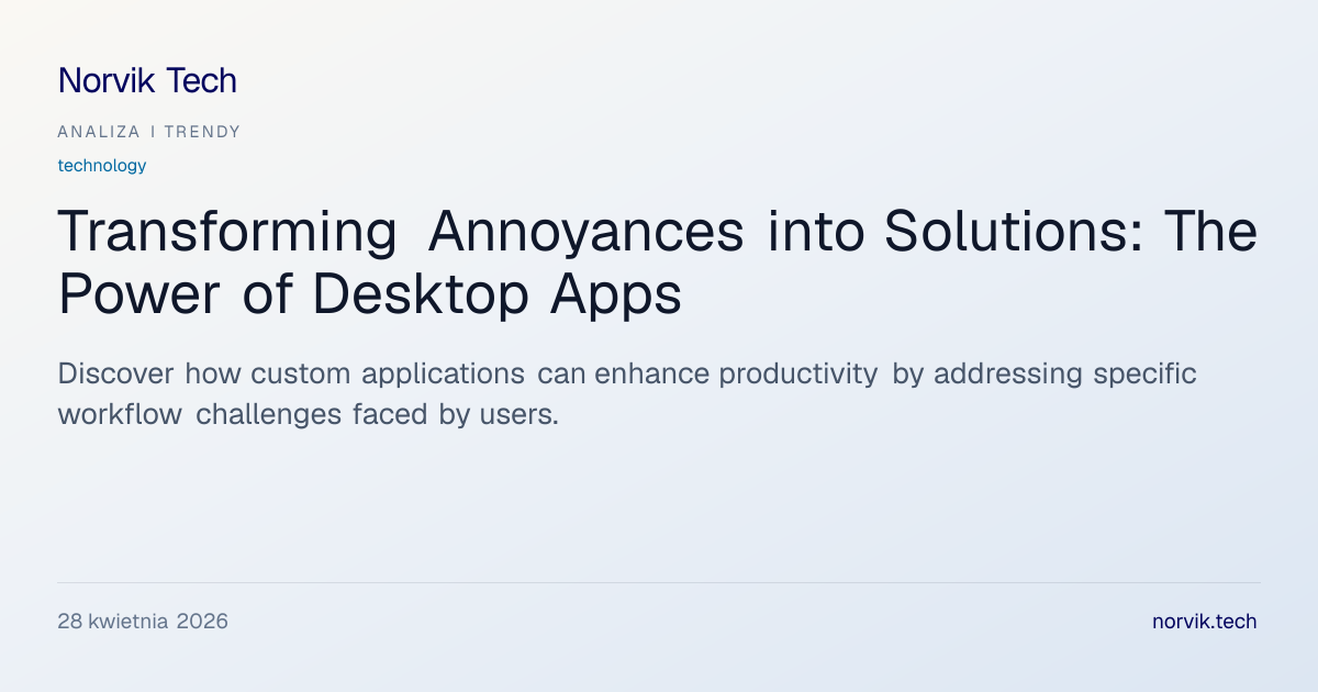 Technical Analysis: Building Windows Desktop Apps… | Norvik Tech